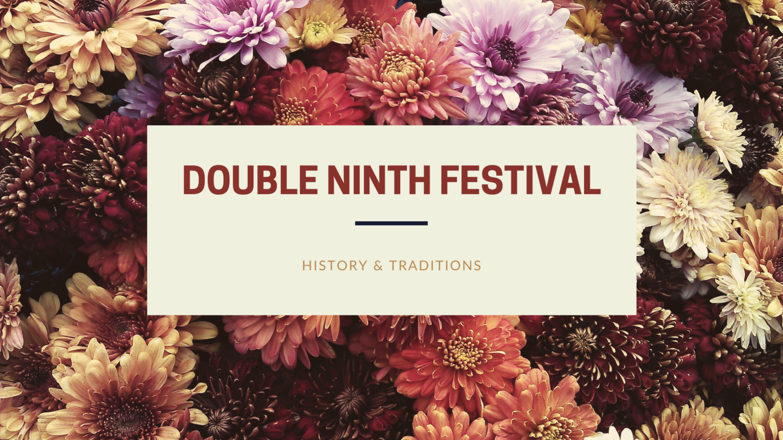 Double Ninth Festival - Journeys & Jaunts